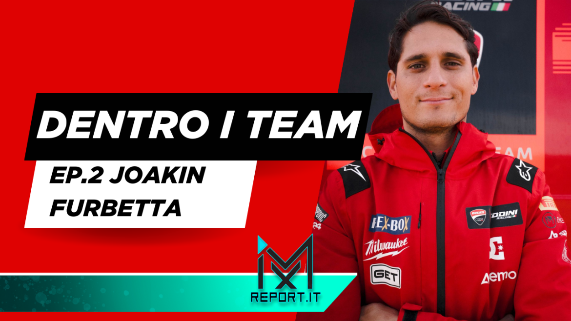 VIDEO: DENTRO I TEAM Ep.2 – JOAKIN FURBETTA - MXReport